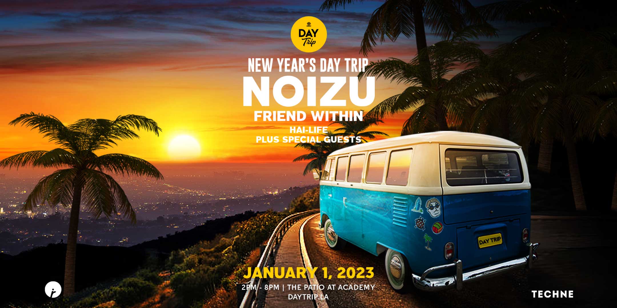 New Year's Day Trip feat. Noizu and Friends - Academy LA